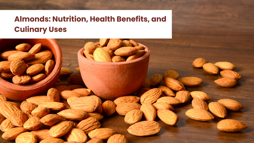 Almonds Nutrition: Unlock Their Health Benefits | Krishival