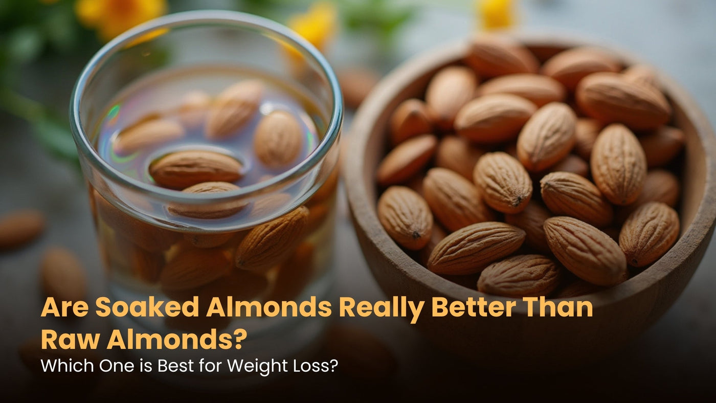 Are Soaked Almonds Really Better Than Raw Almonds? Nutritional Comparison